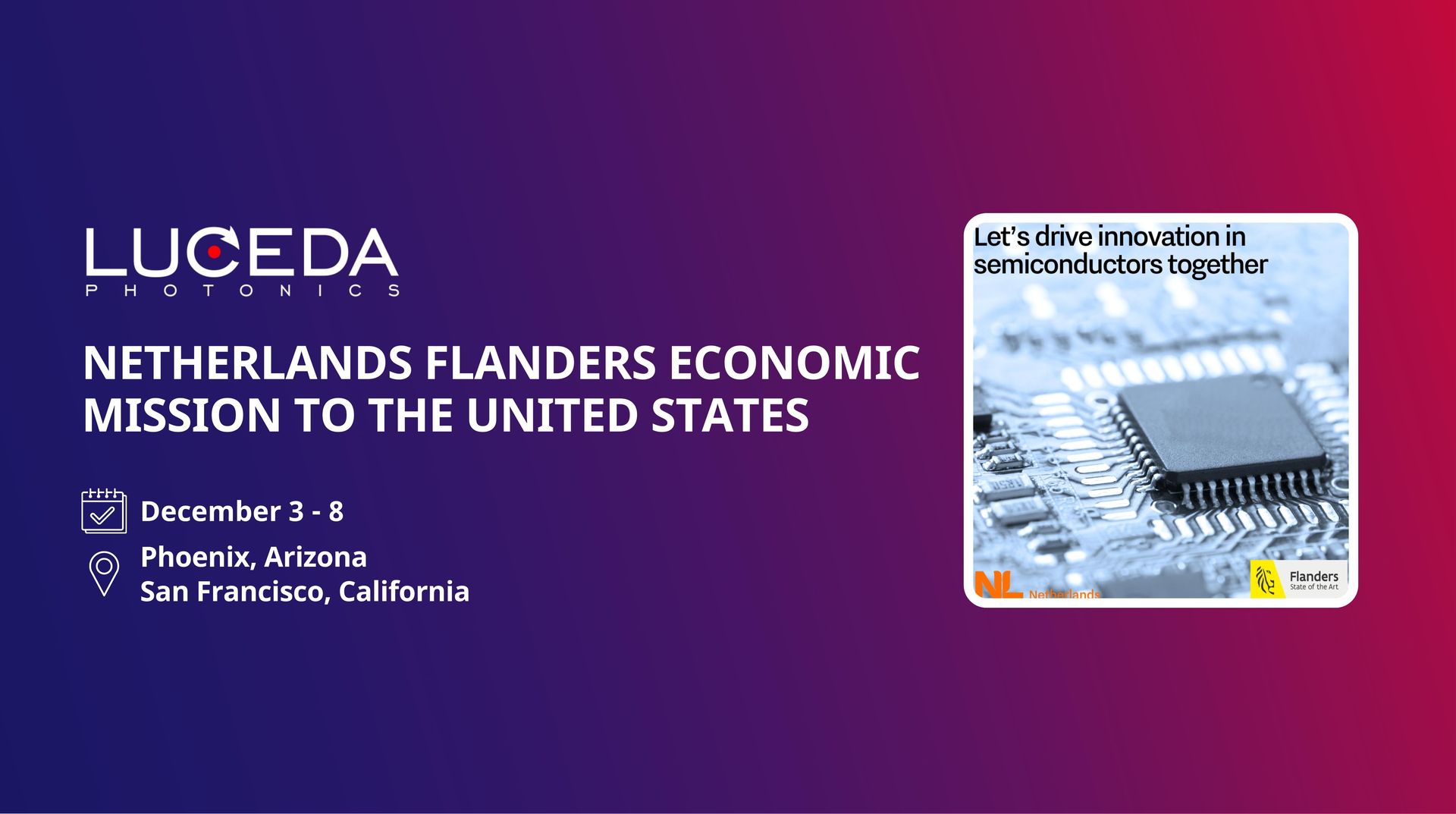 Luceda Photonics joins the Netherlands-Flanders Economic Mission to the ...